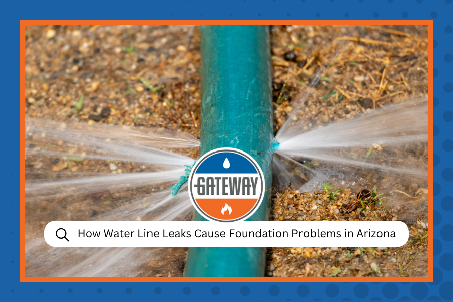 How Water Line Leaks Cause Foundation Problems in Arizona - Gateway ...
